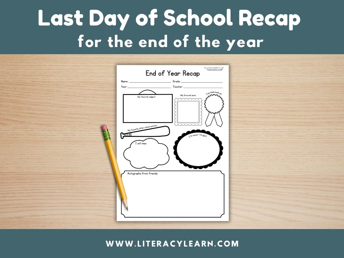 Last Day of School Printable Worksheet - Literacy Learn Unlimited