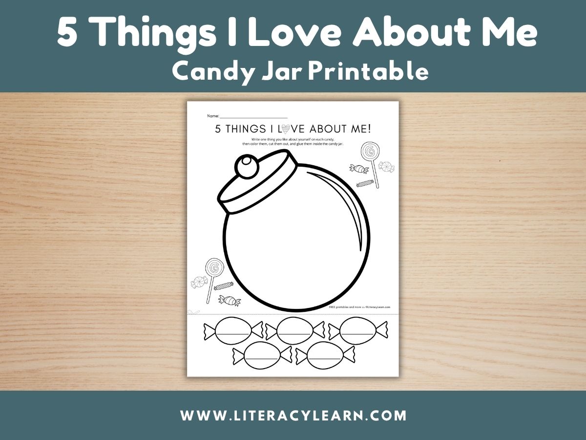 5 Things I Love About Me Printable - Literacy Learn Unlimited