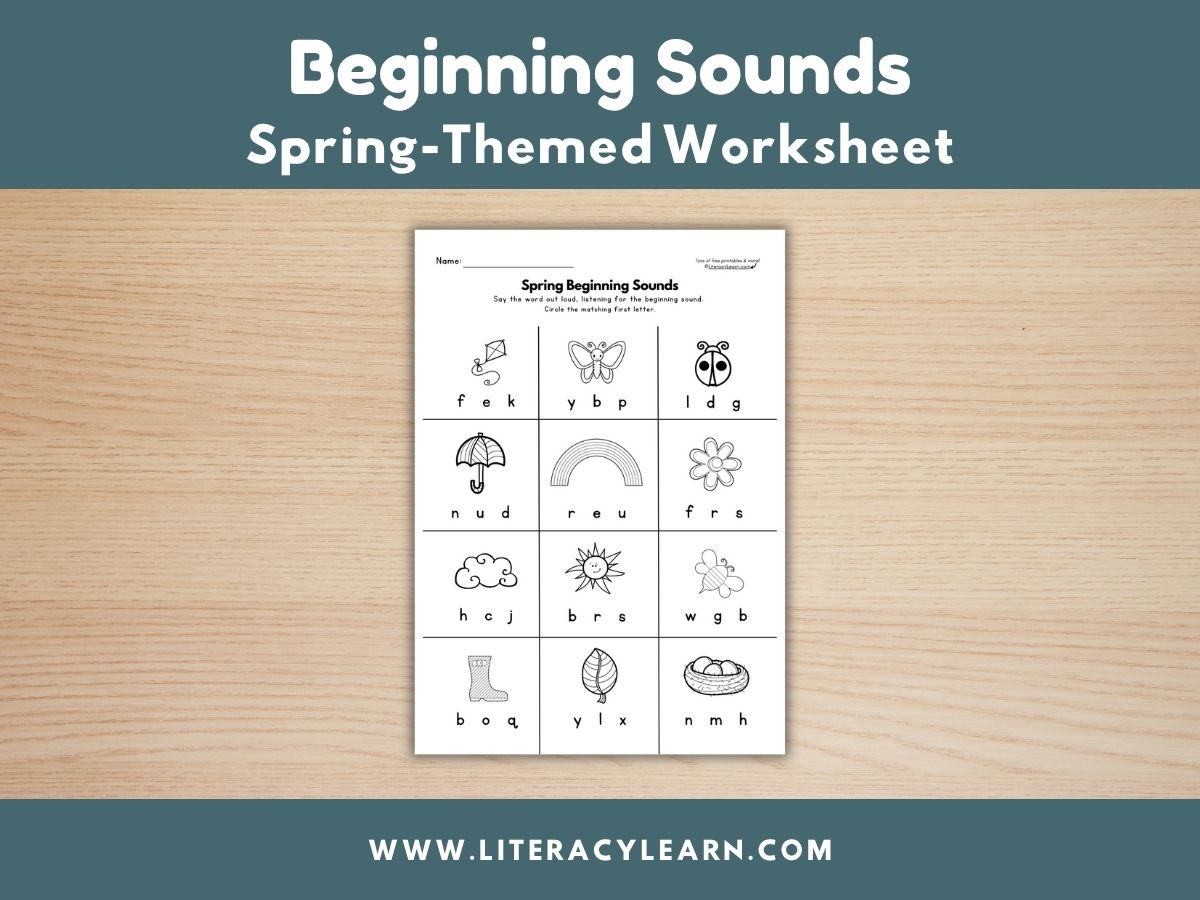 Spring Beginning Sounds Worksheet - Literacy Learn Unlimited