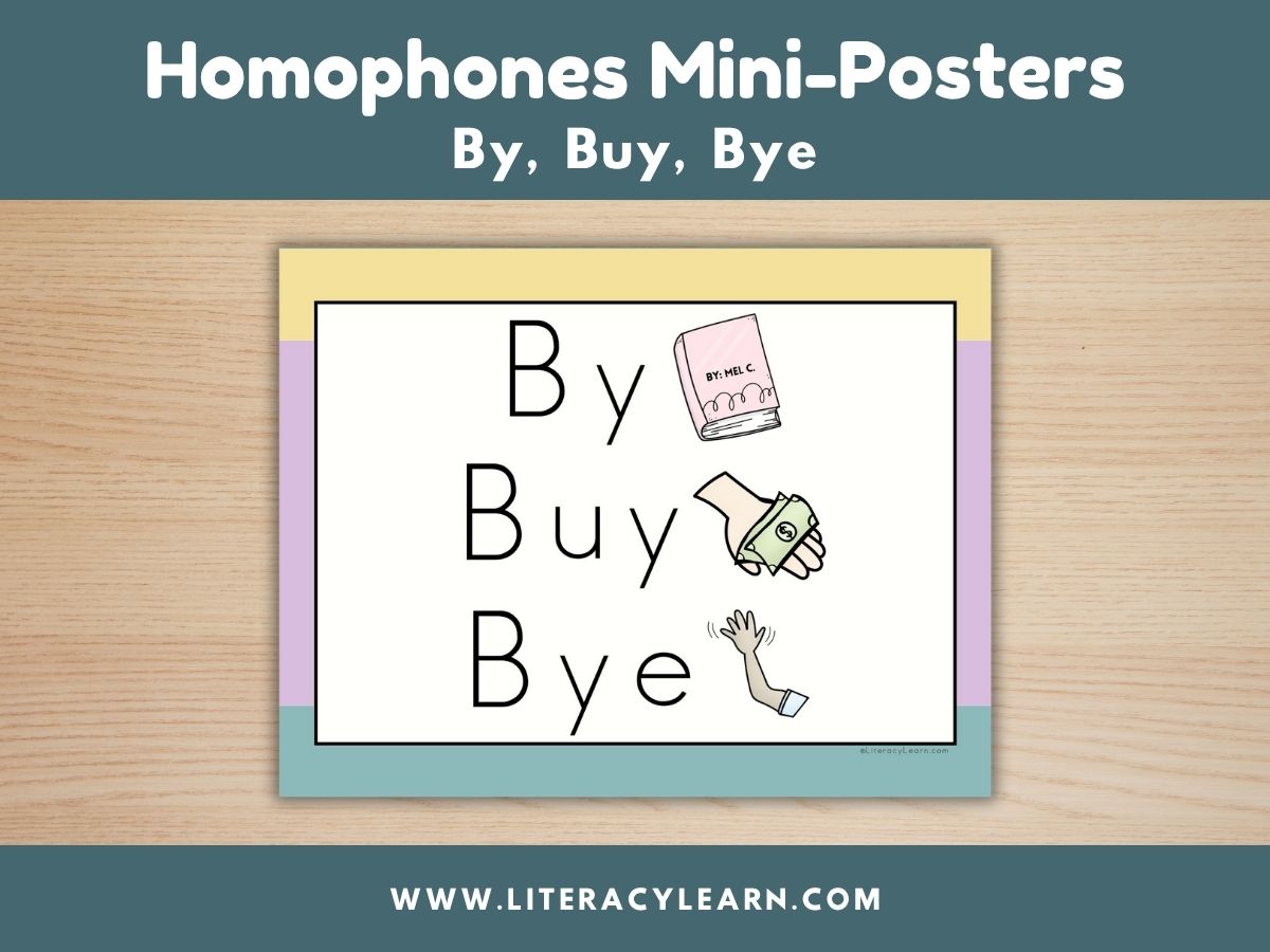 Homophones Mini-Poster: By, Buy, Bye - Literacy Learn Unlimited