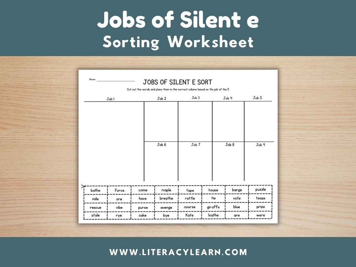 Jobs of Silent E: Sorting Worksheet - Literacy Learn Unlimited