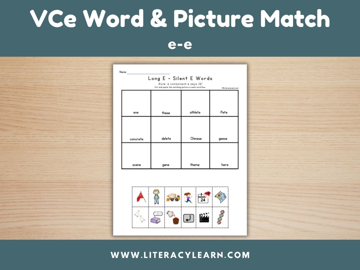 E-E Word & Picture Matching Worksheet (Silent E Words) - Literacy Learn ...