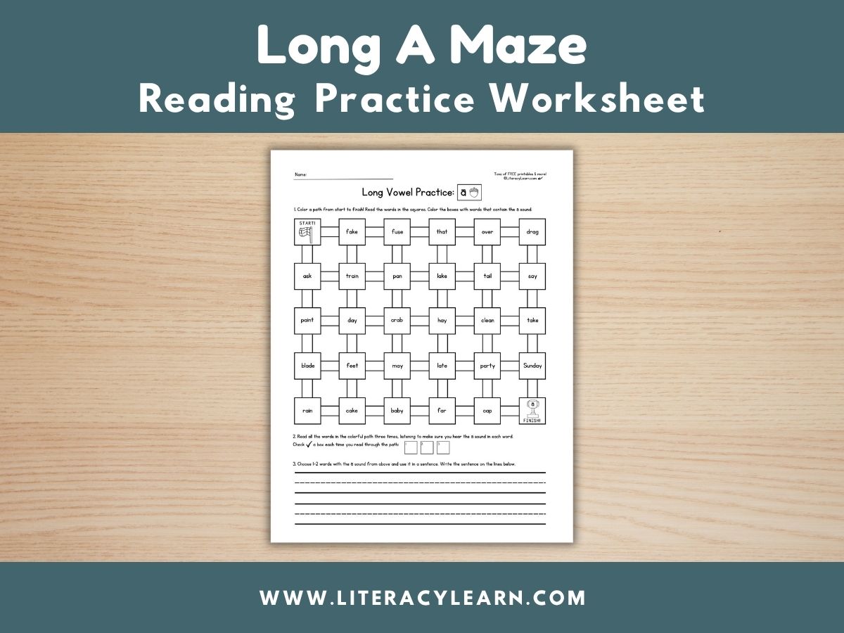 Long A Maze Worksheet - Literacy Learn Unlimited