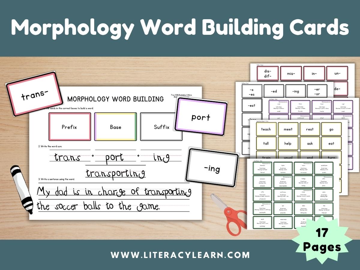 Morphology Word Building Cards - Literacy Learn Unlimited