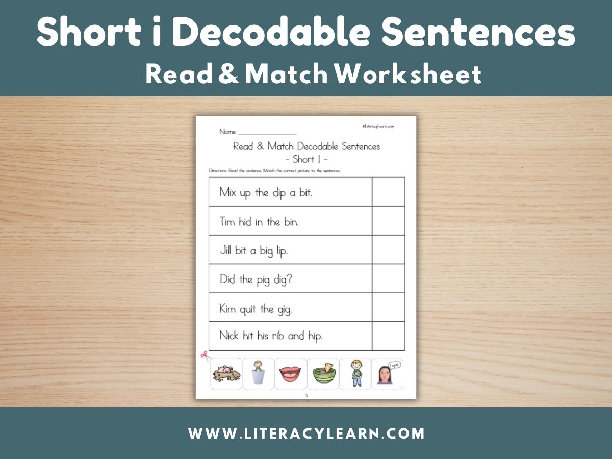 Short I Decodable Sentences: Read & Match Worksheet - Literacy Learn ...