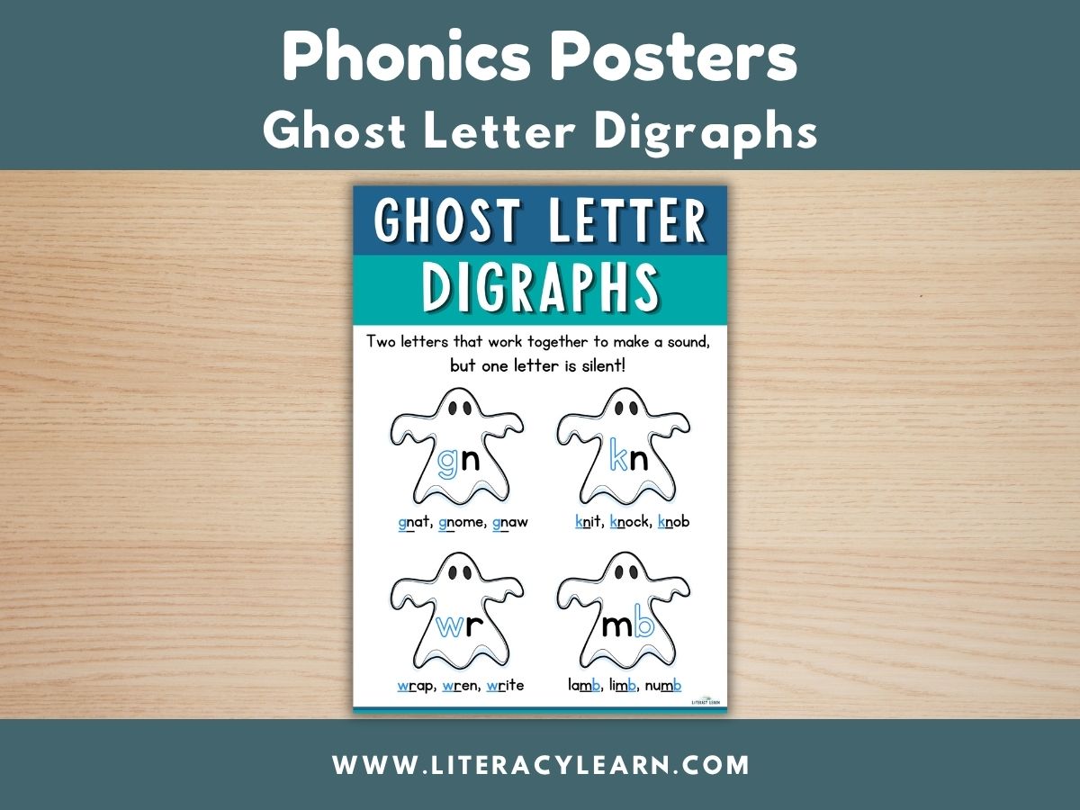 Phonics Posters: Ghost Letter Digraphs - Literacy Learn Unlimited