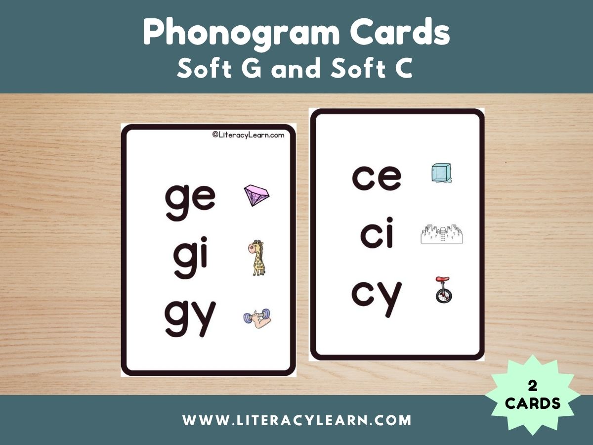 Phonogram Cards: Soft C and Soft G - Literacy Learn Unlimited