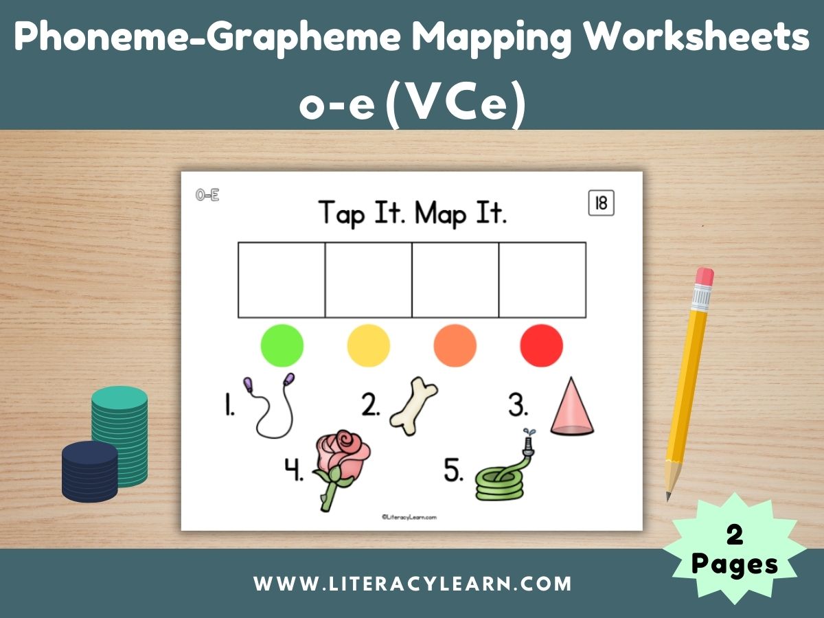 Phoneme-Grapheme Mapping Worksheets: O-E Words (Silent E) - Literacy ...