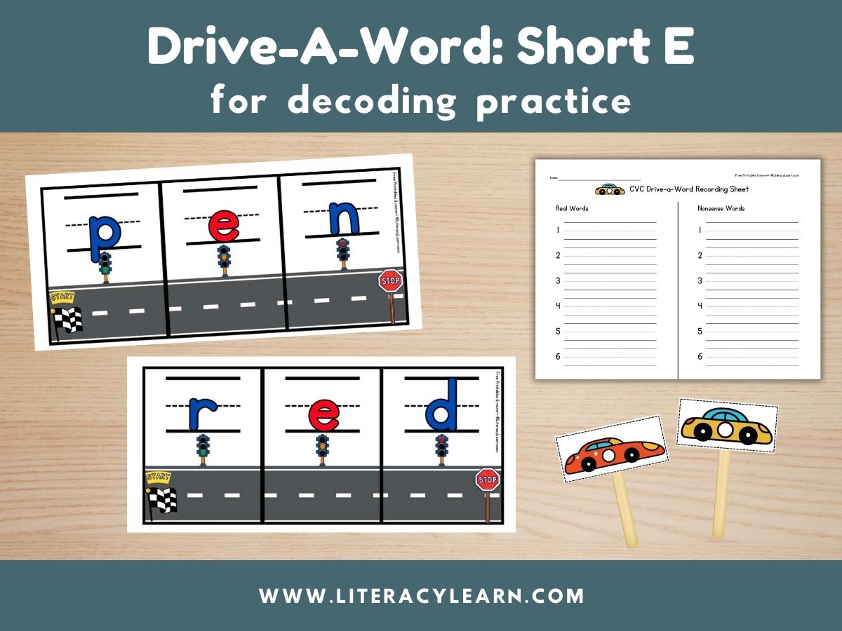 CVC Drive-A-Word Decoding Practice: Short e - Literacy Learn Unlimited