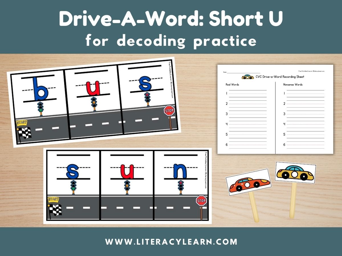 CVC Drive-A-Word Decoding Practice: Short u - Literacy Learn Unlimited