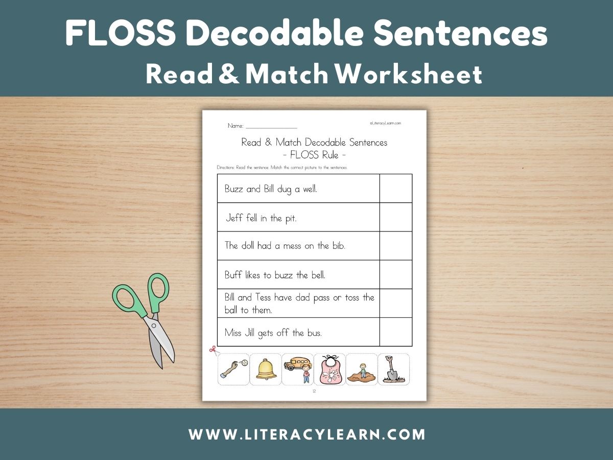 FLOSS Decodable Sentences: Read & Match Worksheet - Literacy Learn ...