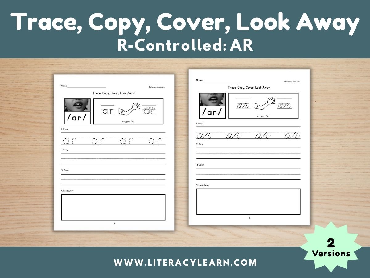 Trace, Copy, Cover, Look-Away: AR (R-Controlled) - Literacy Learn Unlimited