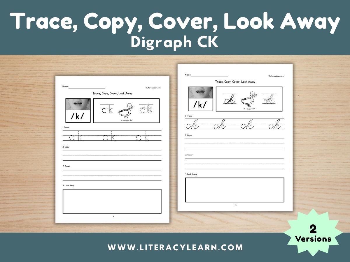 Trace, Copy, Cover, Look-Away: Digraph CK - Literacy Learn Unlimited
