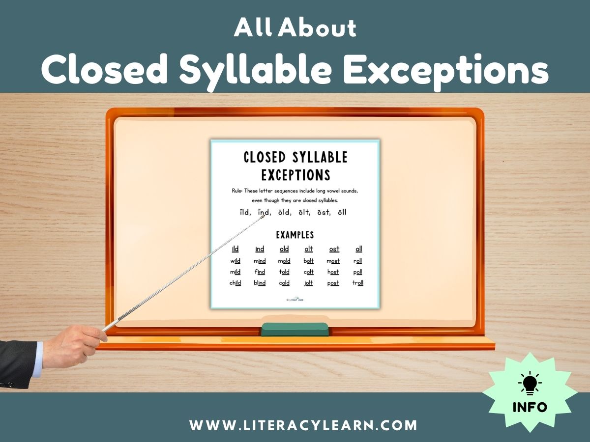 All About Closed Syllable Exceptions - Literacy Learn Unlimited