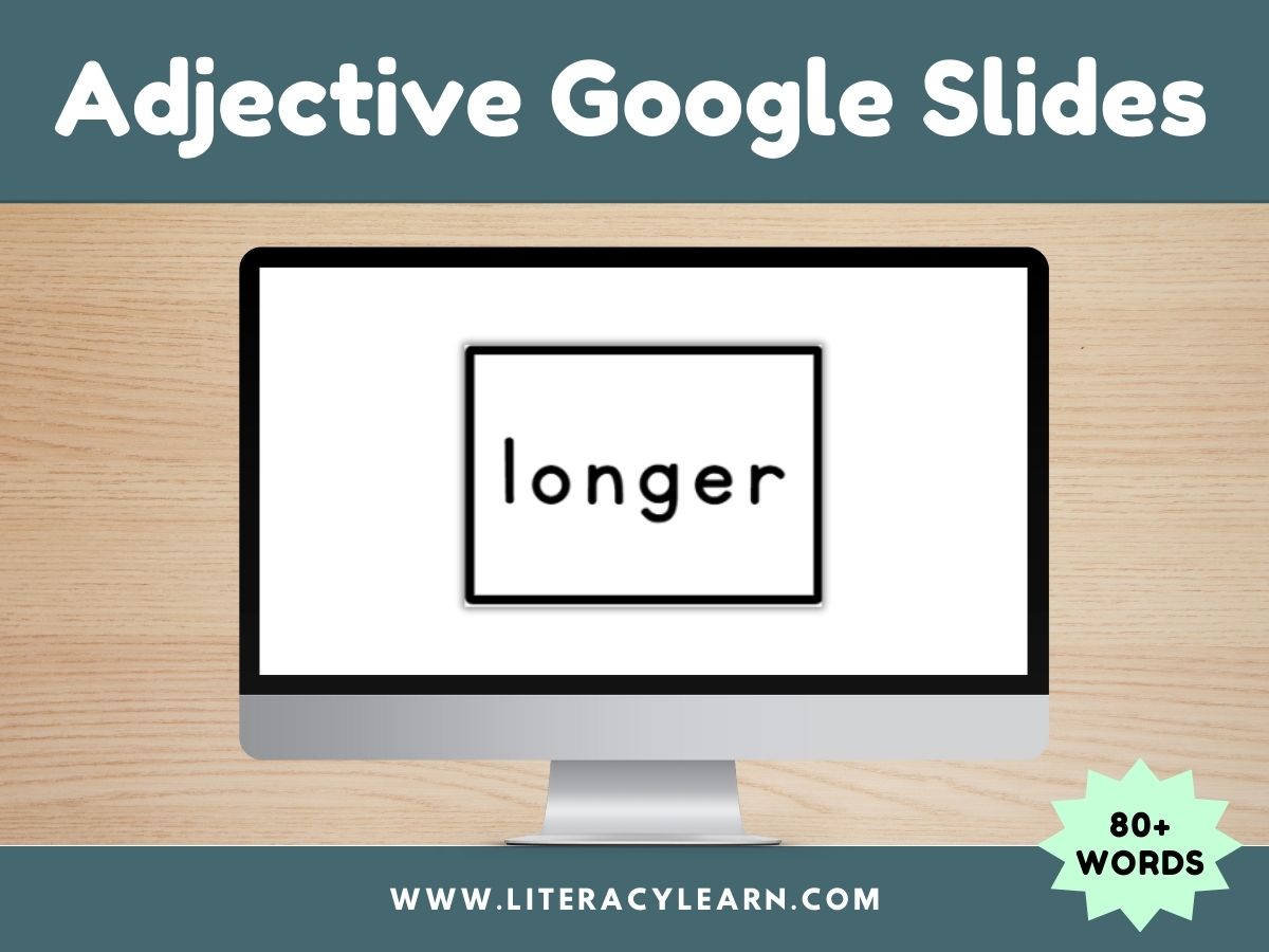 Adjectives Google Slides: 80+ Words - Literacy Learn Unlimited