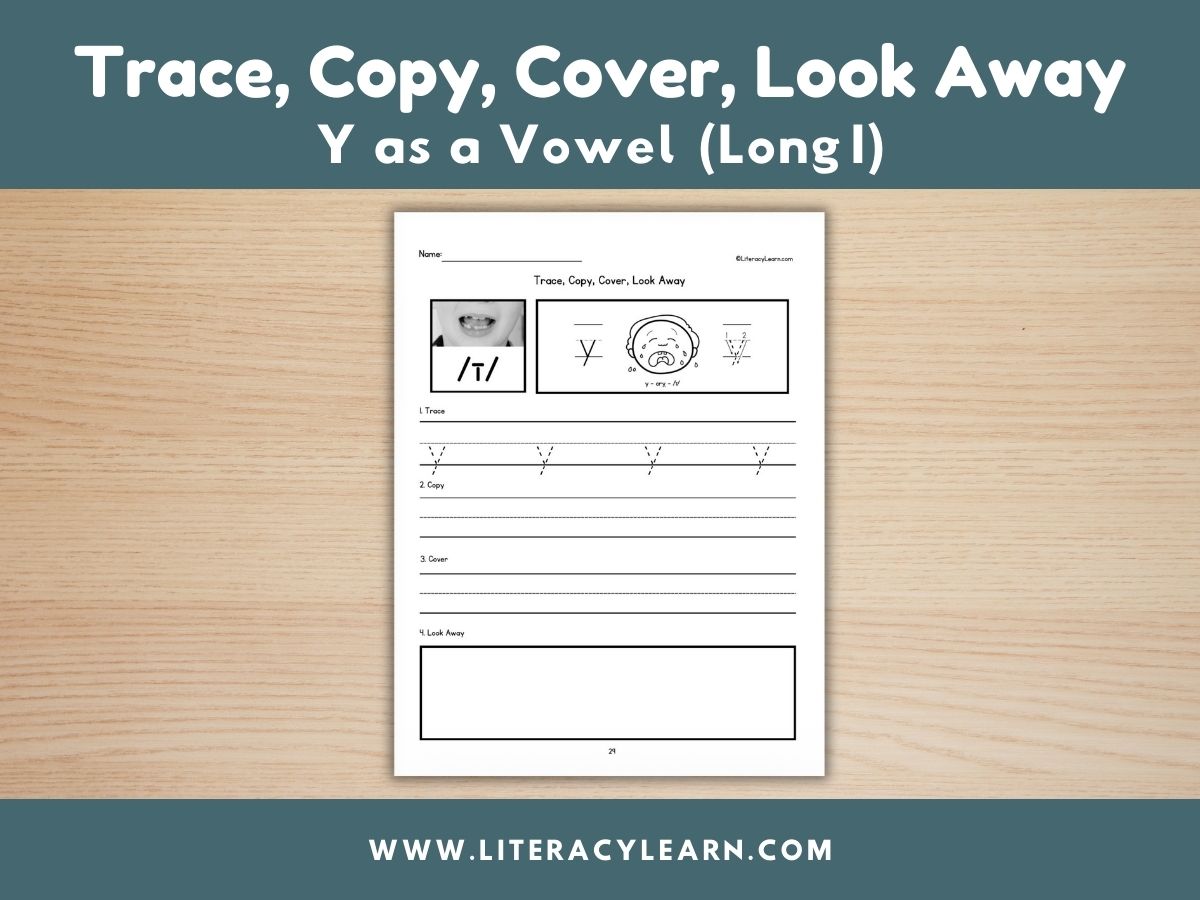 Trace, Copy, Cover, Look-Away: Y as a Vowel (Long I) - Literacy Learn ...