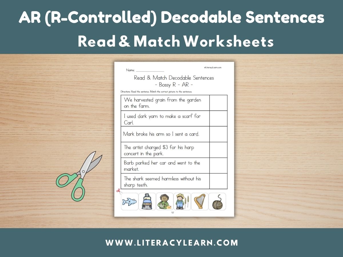 Decodable Sentences Read & Match: All R-Controlled - Literacy Learn ...