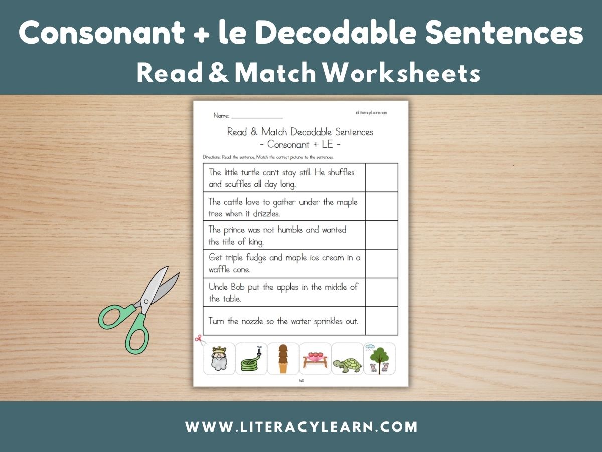 Decodable Sentences Read & Match: Consonant +le - Literacy Learn Unlimited