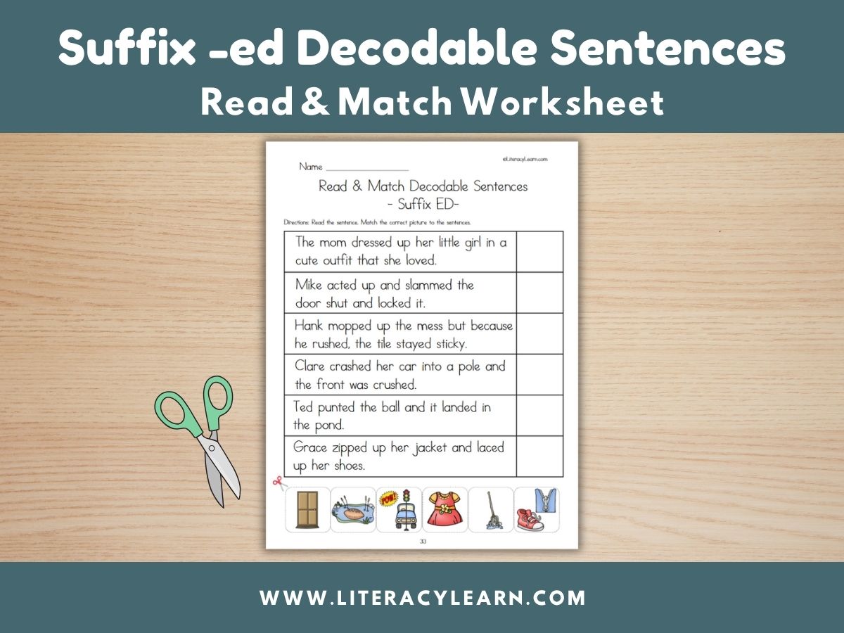 Decodable Sentences Read & Match: Suffix -ED - Literacy Learn Unlimited