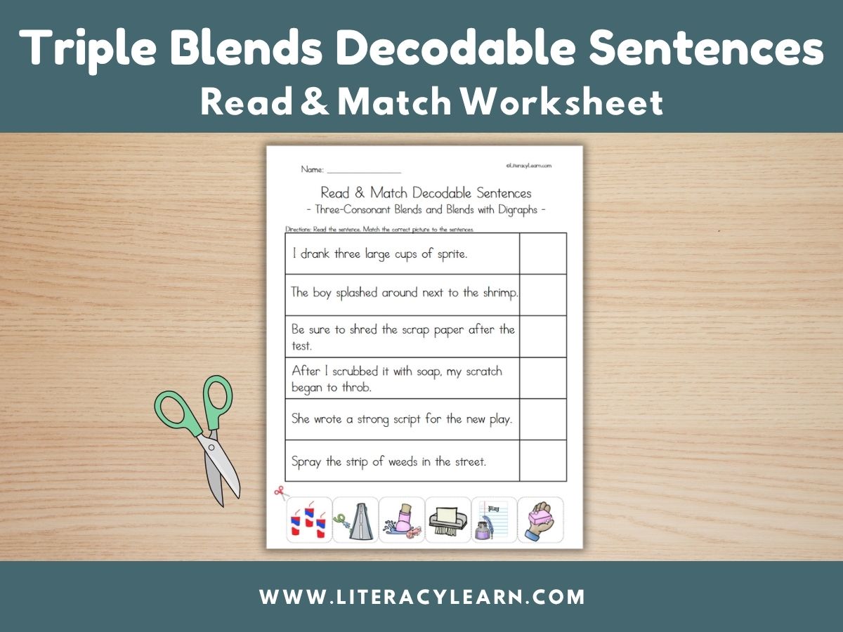 Decodable Sentences Read & Match: Triple Blends - Literacy Learn Unlimited