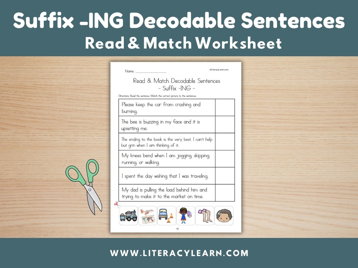 Decodable Sentences Read & Match: Suffix -ING - Literacy Learn Unlimited