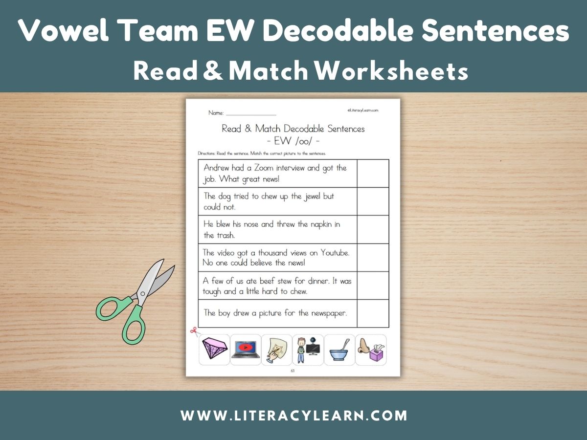 Decodable Sentences Read & Match: EW - Literacy Learn Unlimited